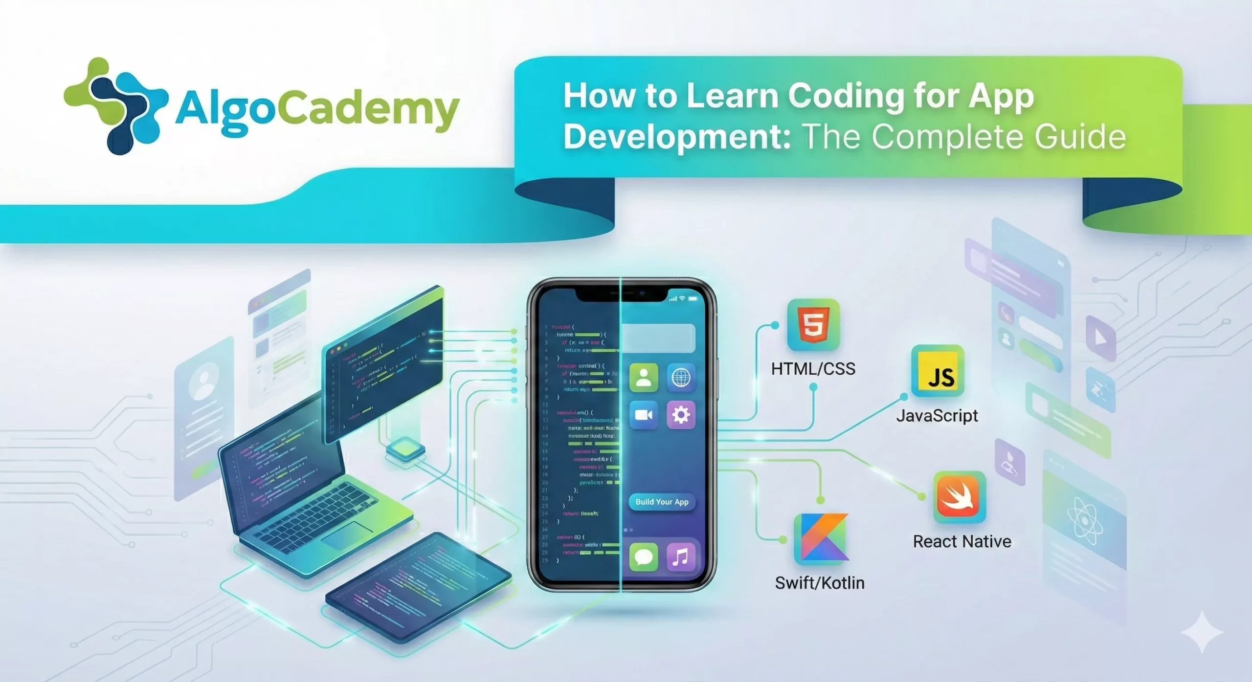 How to Learn Coding for App Development: The Complete Guide - AlgoCademy Blog